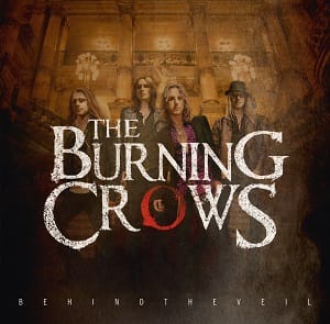 The Burning Crows – Behind the veil – PlanetMosh