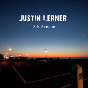 Justin Lerner – 18th avenue – PlanetMosh