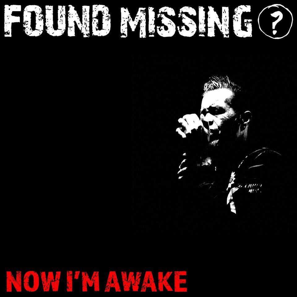 Found Missing? – Now I’m Awake (single) – PlanetMosh
