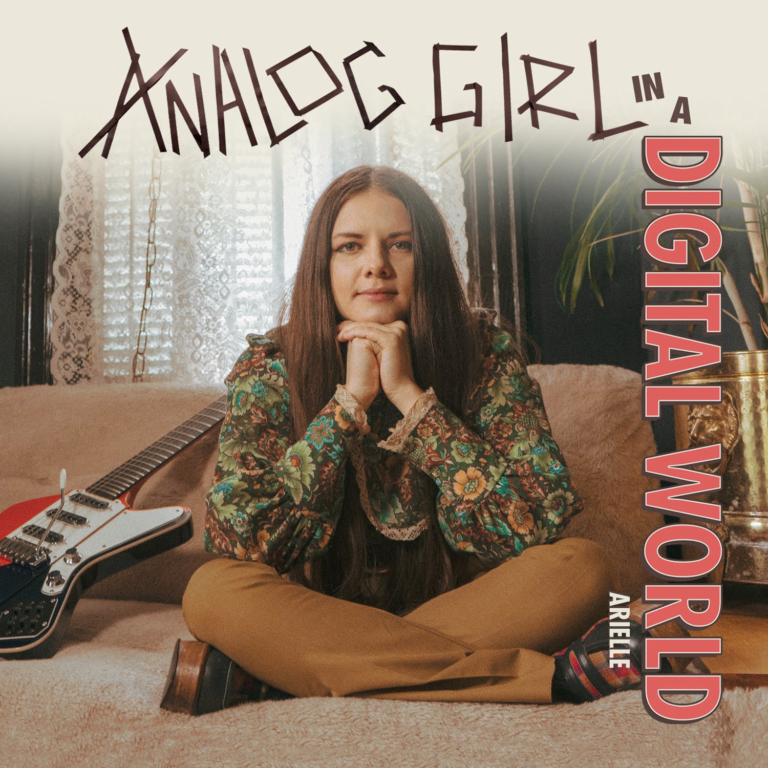 Arielle’s new album “Analog Girl In A Digital World” is released today ...