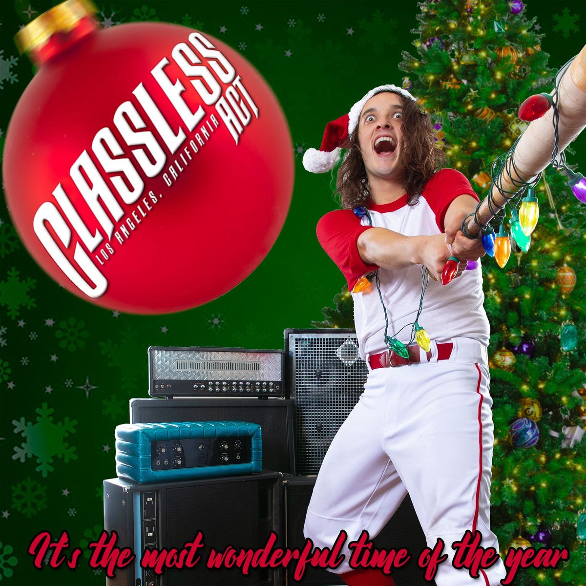 Classless Act – Release Cover “It’s The Most Wonderful Time Of The Year ...